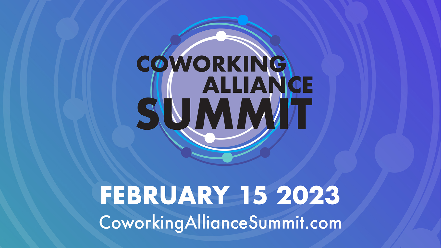 2023 Summit - The Coworking Alliance Summit